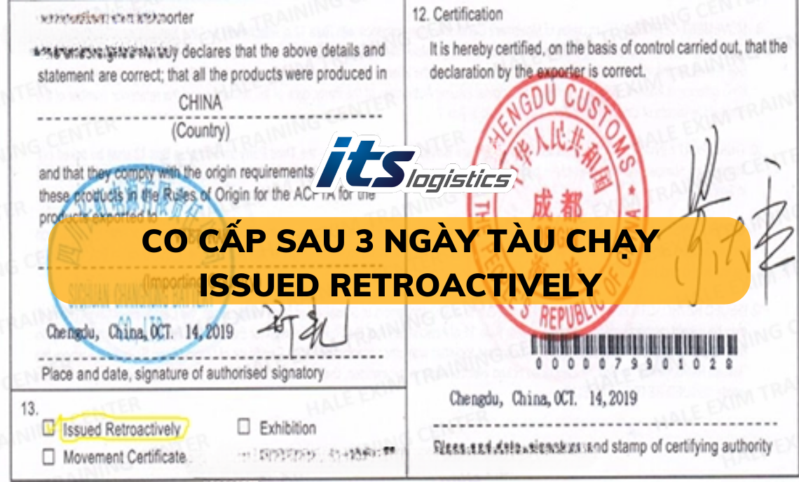 CO CẤP SAU 3 NGÀY TÀY CHẠY ISSUED RETROACTIVELY – CỔNG THÔNG TIN ITS ...