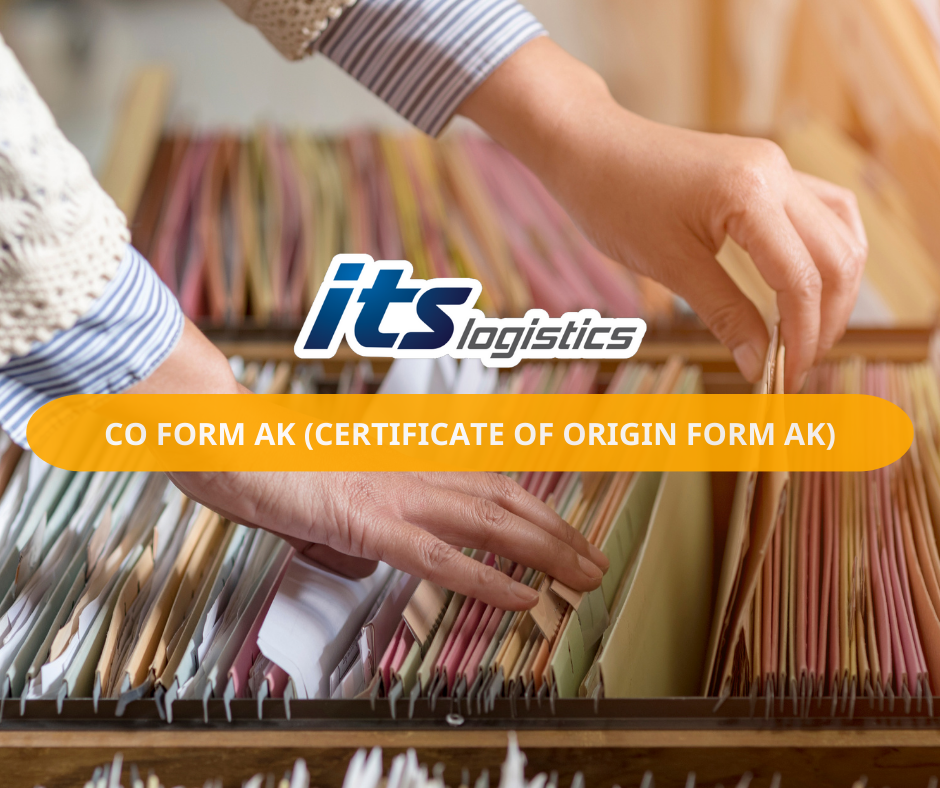 CO FORM AK (CERTIFICATE OF ORIGIN FORM AK) – CỔNG THÔNG TIN ITS LOGISTICs