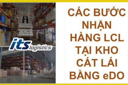 QUY TRÌNH NHẬN HÀNG LCL BẰNG eDO TẠI KHO CFS CÁT LÁI – CỔNG THÔNG TIN ...