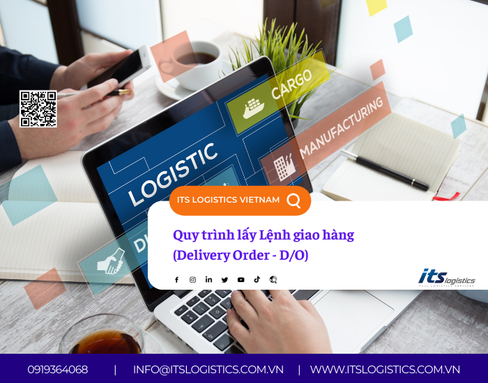 QUY TRÌNH LẤY LỆNH GIAO HÀNG (DELIVERY ORDER – D/O) – CỔNG THÔNG TIN ITS LOGISTICs