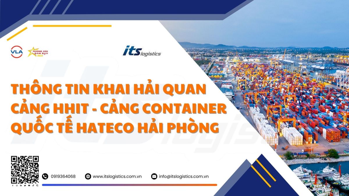 THÔNG TIN KHAI HQ TẠI CẢNG HHIT – CẢNG CONTAINER QUỐC TẾ HATECO (HẢI ...